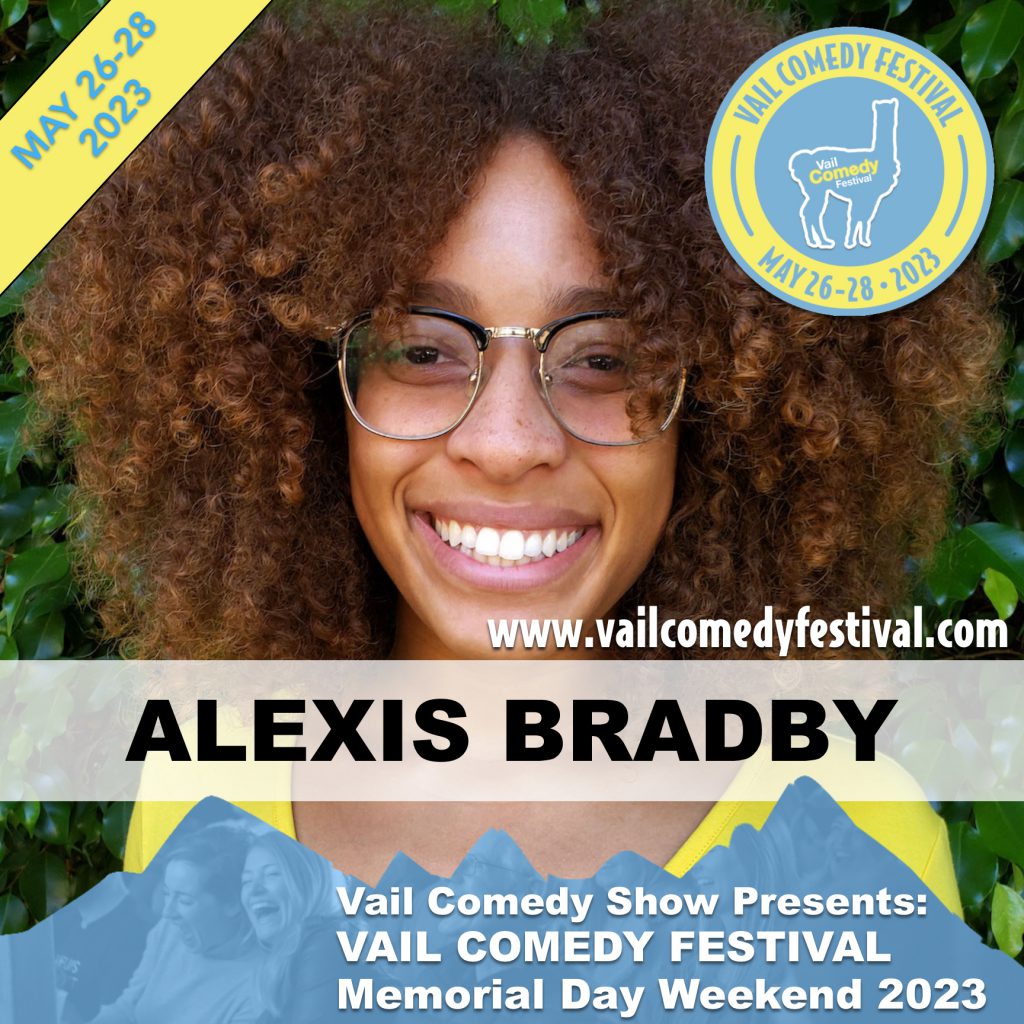 Alexis Bradby - Vail Comedy Festival