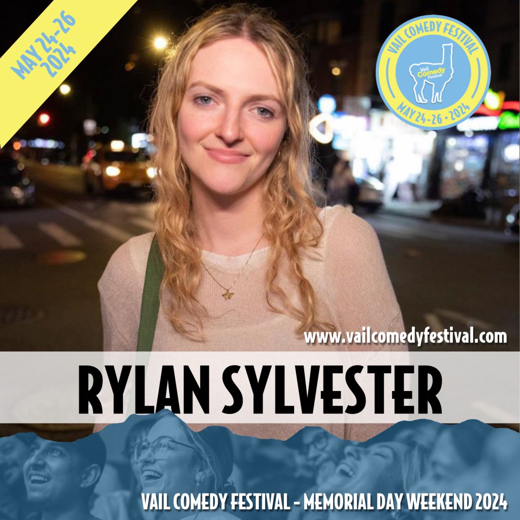 Rylan Sylvester - Vail Comedy Festival May 24 - 26, 2024